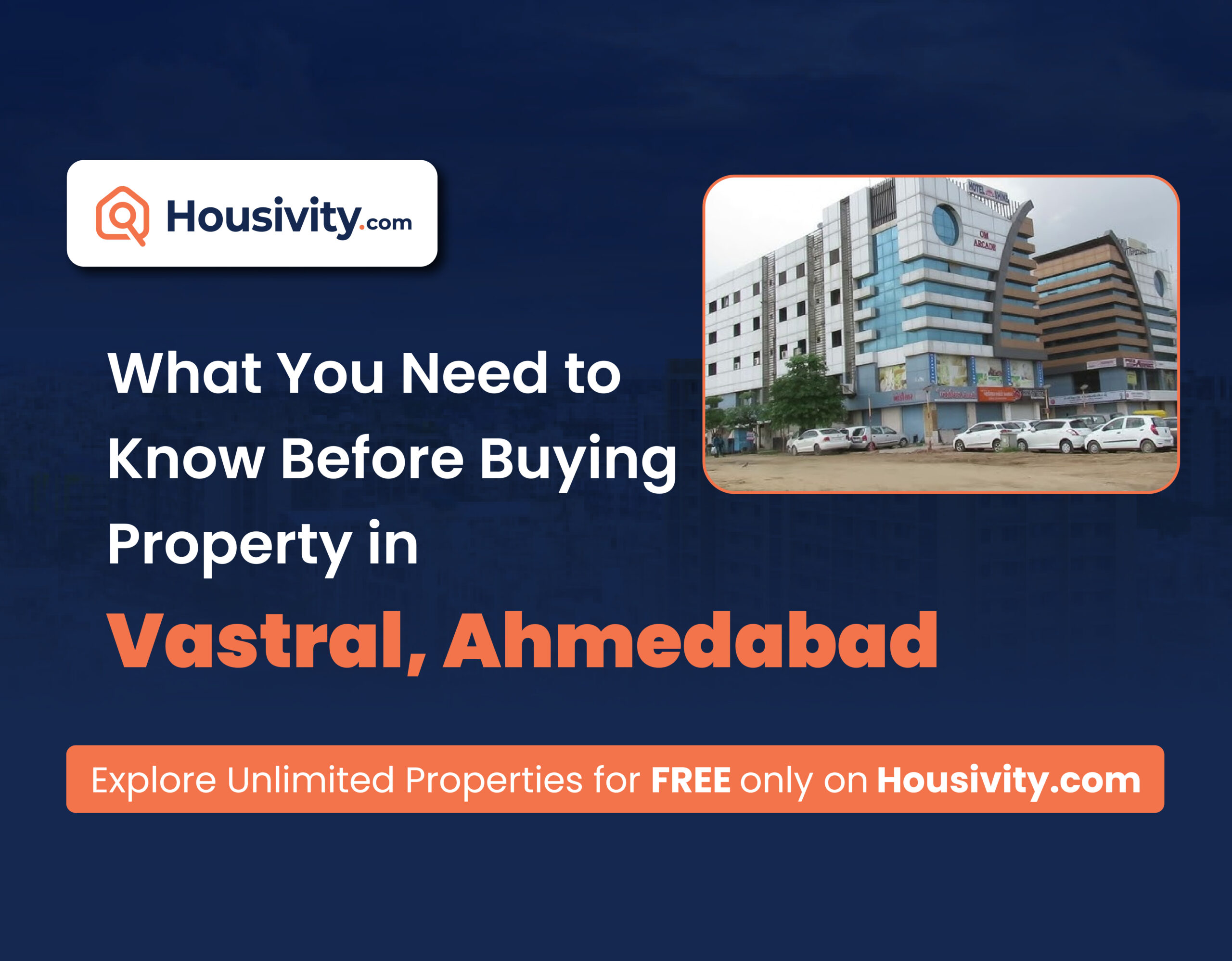 What You Need to Know Before Buying Property in Vastral, Ahmedabad