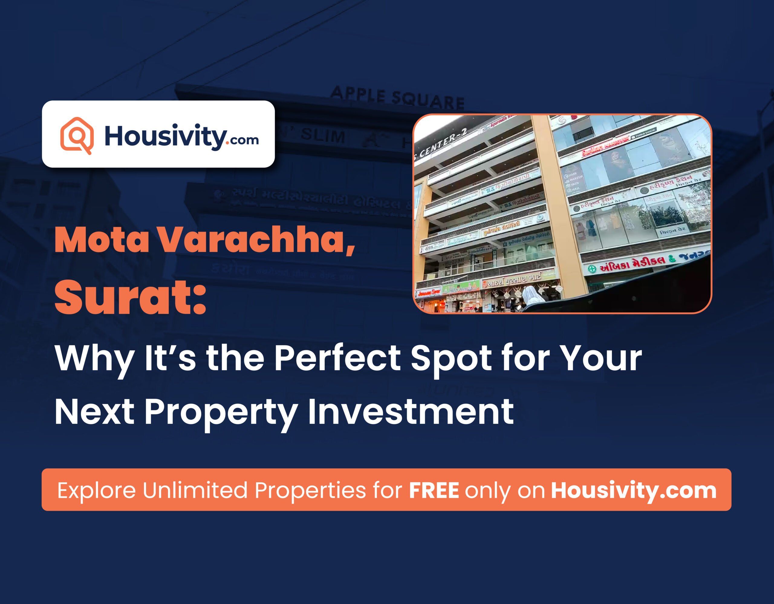 Mota Varachha, Surat: Ideal Location for Property Investment