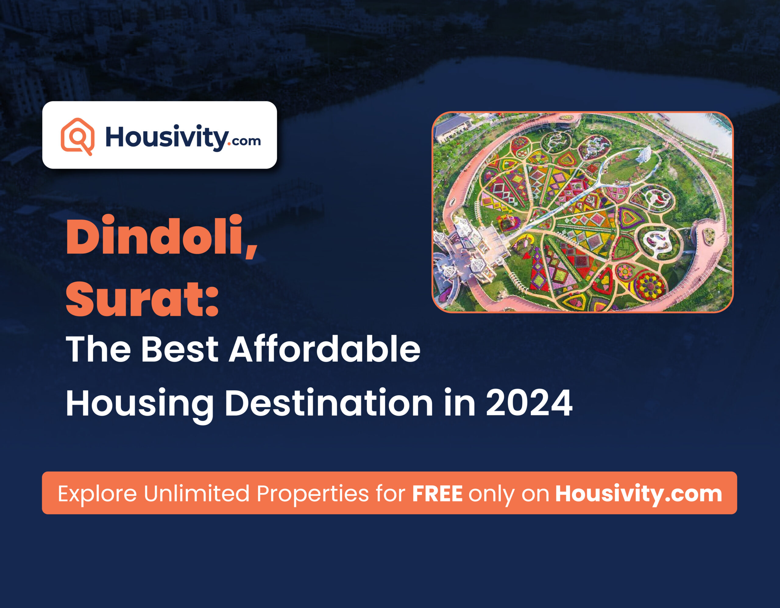 Affordable Housing in Dindoli, Surat: A 2024-25 Homebuyer’s Guide