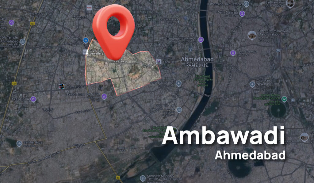 Guide to Buying Property in Ambawadi, Ahmedabad