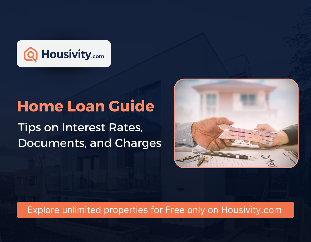 Home Loan Guide: Interest Rates, Eligibility & Charges
