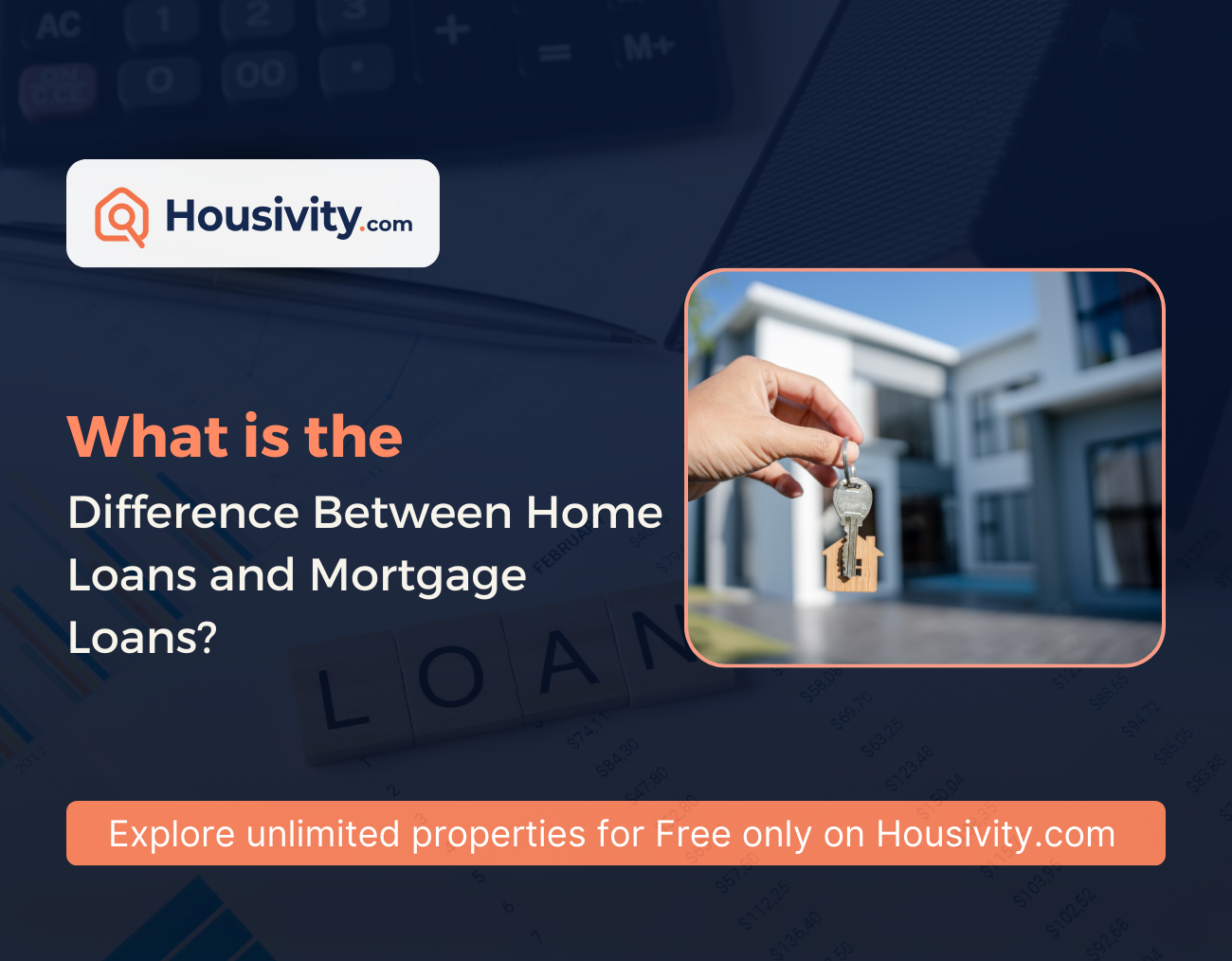 What is the Difference Between Home Loans and Mortgage Loans?